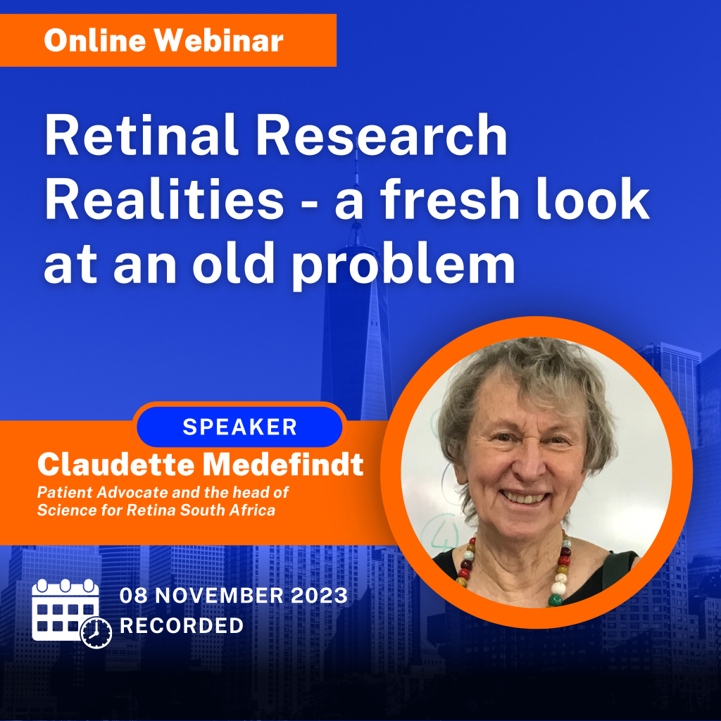 RETINAL RESEARCH REALITIES - A FRESH LOOK AT AN OLD PROBLEM - Low ...