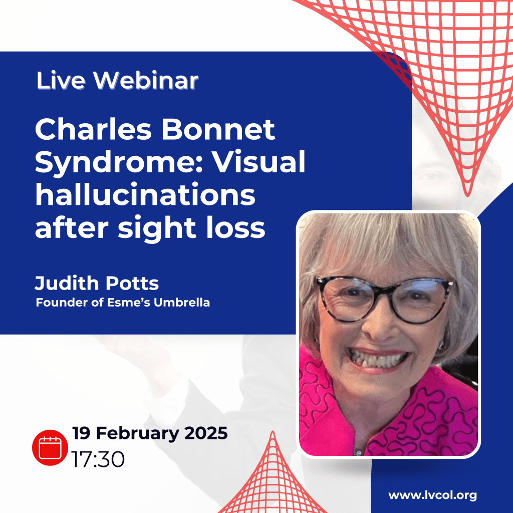 Charles Bonnet Syndrome: Visual hallucinations after sight loss - Low ...