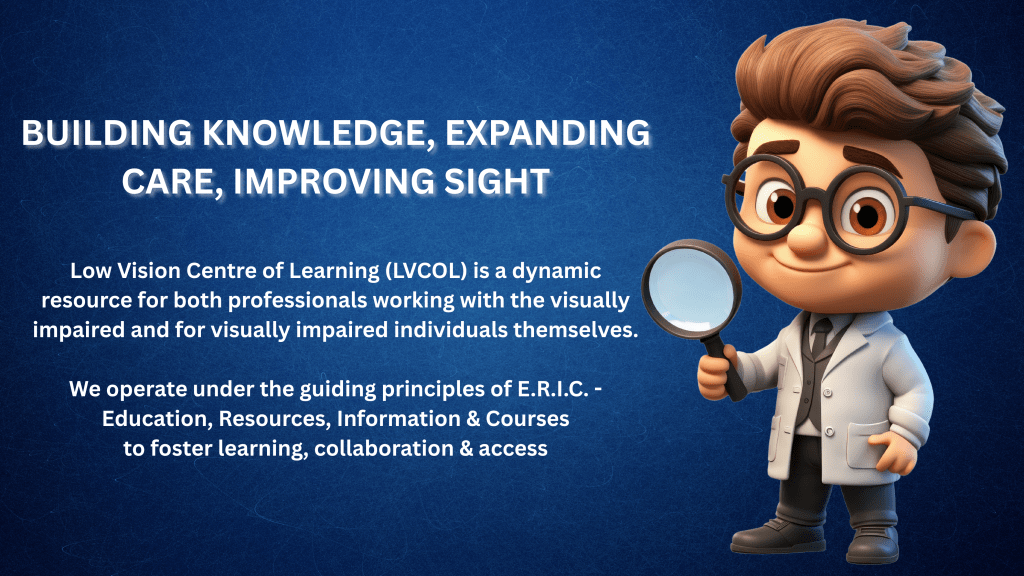 HOME - Low Vision Centre of Learning